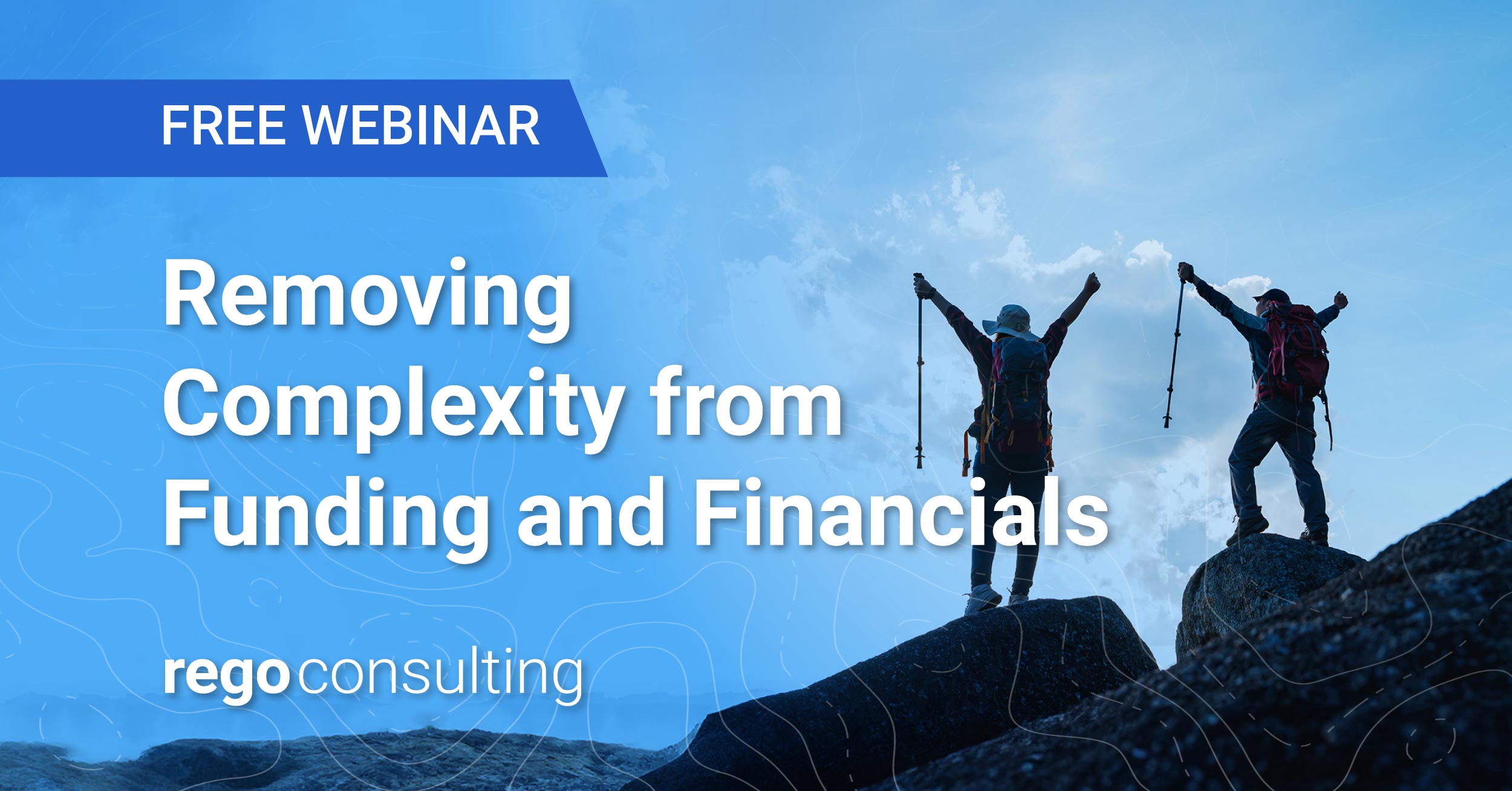 Removing Complexity from Funding and Financials- January 2024