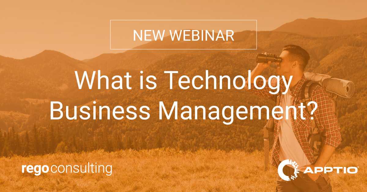 Apptio Webinar - What is Technology Business Management