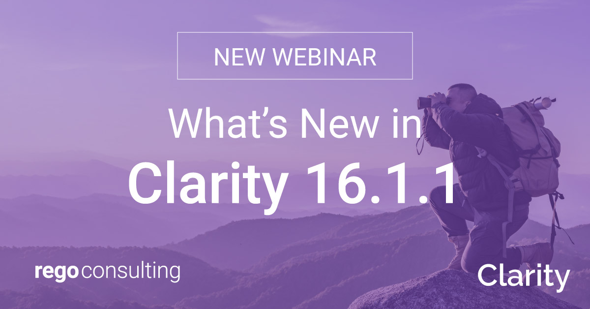 Clarity Webinar - Whats new in Clarity 16.1.1 | February 2023 Webinar ...