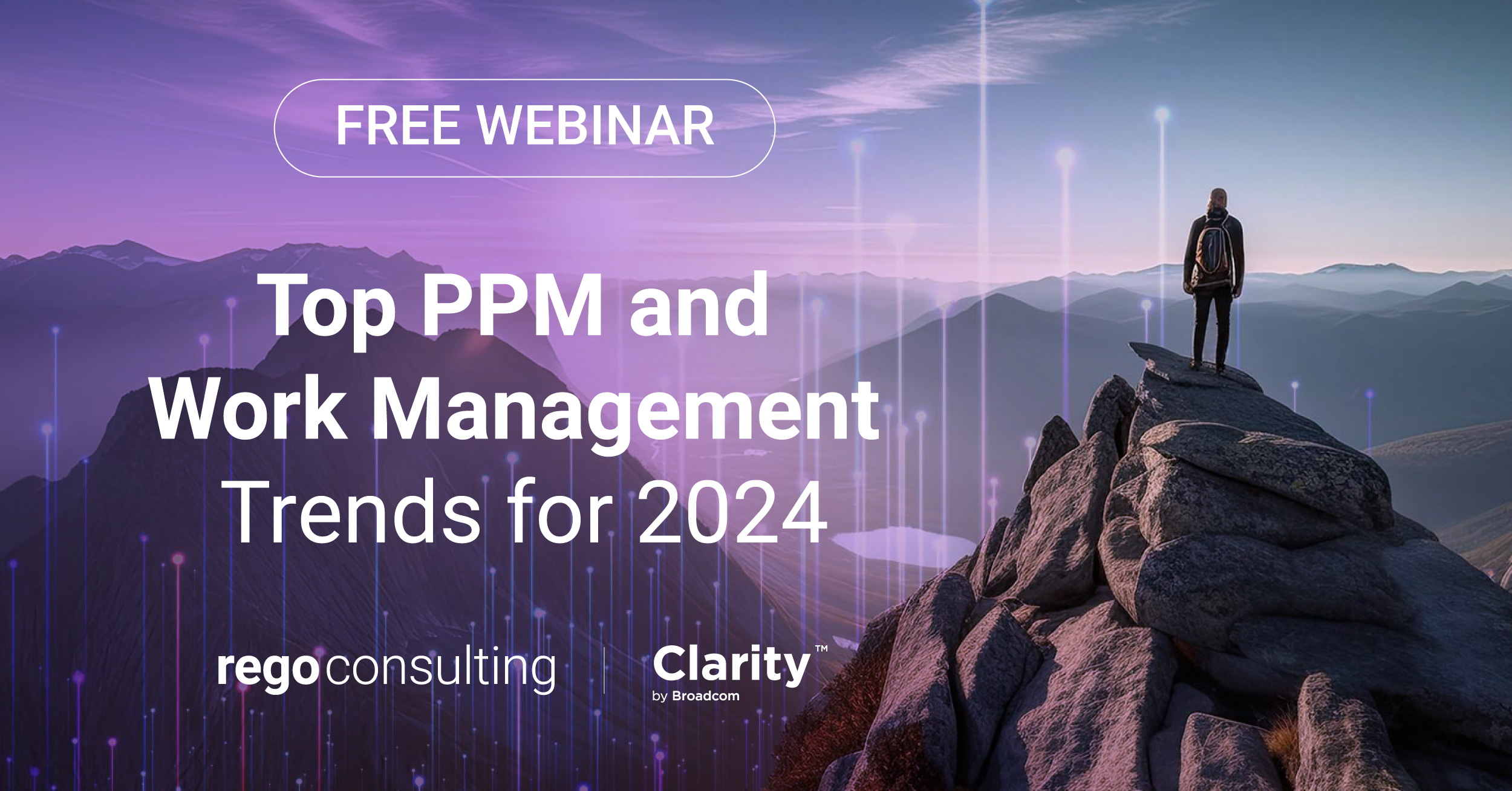 Clarity Webinar Top PPM and Work Management Trends for 2024- December