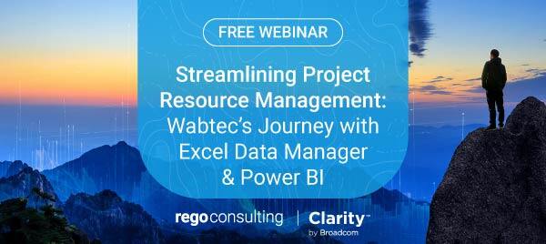 Clarity Webinar- Streamlining Project Resource Management: Wabtec’s ...