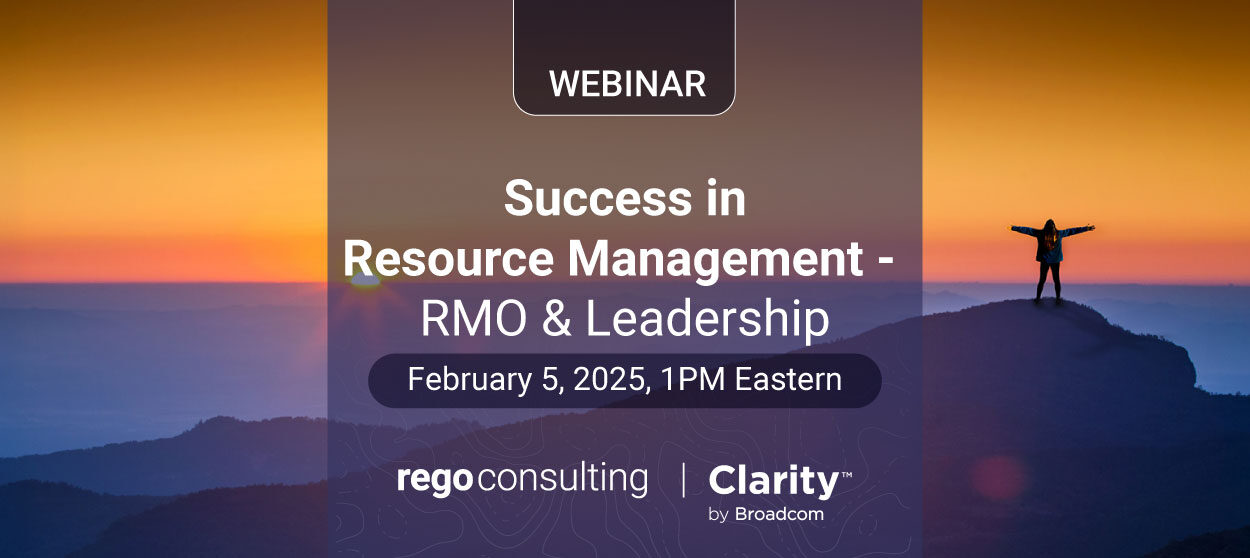 Clarity Webinar - Success in Resource Management - RMO & Leadership ...