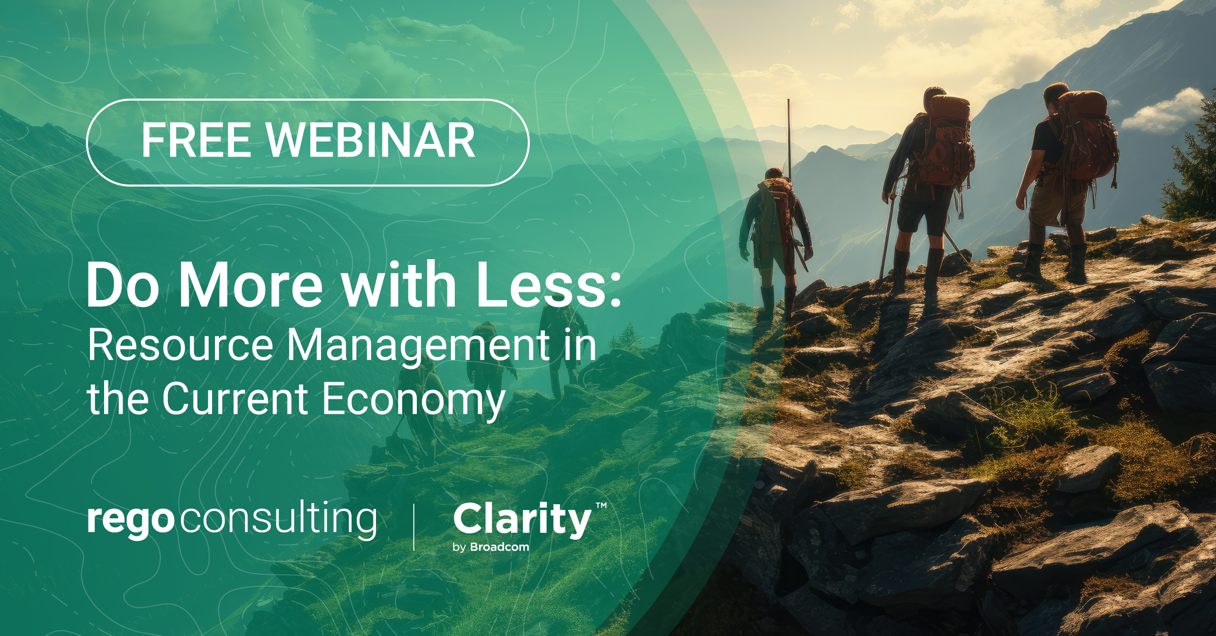 Clarity Webinar - Do More with Less: Resource Management in the Current ...
